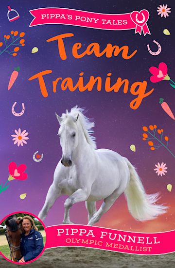 Team Training: : Pippa's Pony Tales Pippa Funnell Zephyr