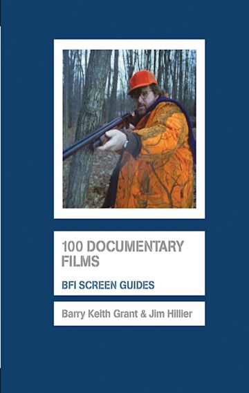100 Documentary Films: : BFI Screen Guides Barry Keith Grant British ...