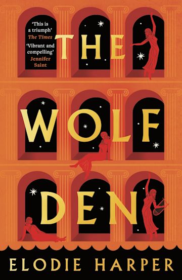 The Wolf Den: : The Wolf Den Trilogy Elodie Harper Apollo