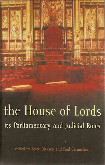 The House of Lords: Its Parliamentary and Judicial Roles: Brice Dickson ...