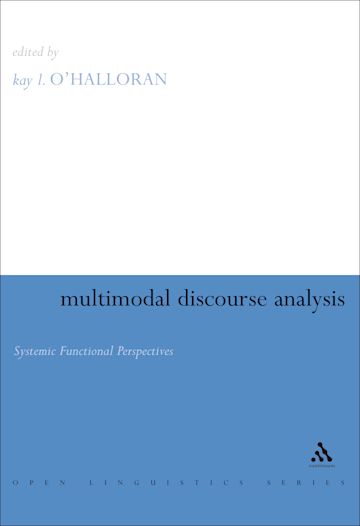 Multimodal Discourse Analysis Systemic Functional Perspectives Open