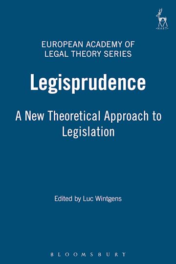 Legisprudence: A New Theoretical Approach to Legislation: European ...