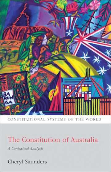 The Constitution of Australia: A Contextual Analysis: Constitutional ...