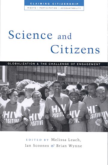 Science and Citizens: Globalization and the Challenge of Engagement ...