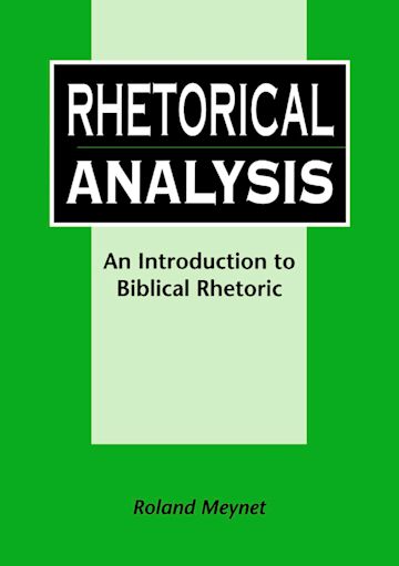Rhetorical Analysis: An Introduction to Biblical Rhetoric: The Library ...