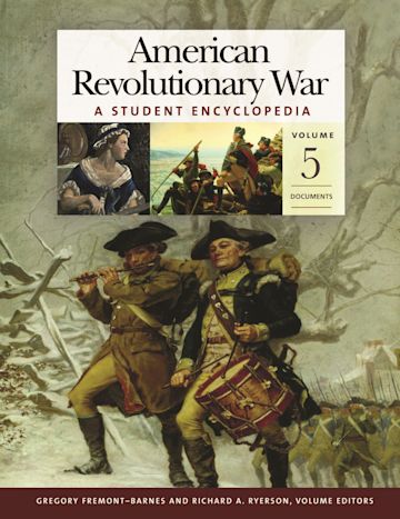 American Revolutionary War [5 volumes]: A Student Encyclopedia [5 ...