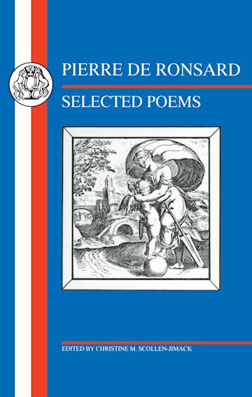Ronsard: Poèmes: : French Texts Pierre De Ronsard Bristol Classical Press