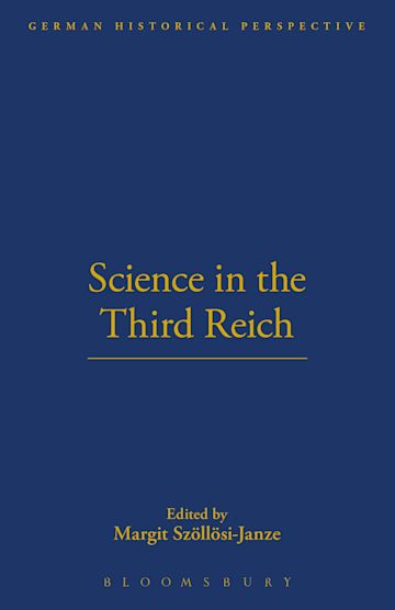 Science in the Third Reich: : German Historical Perspectives Margit ...