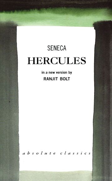 Hercules: : Oberon Modern Plays Lucius Annaeus Seneca Oberon Books