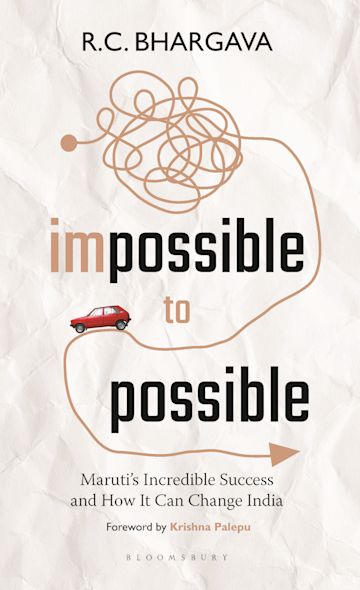 Impossible to Possible: Maruti's Incredible Success and How It Can ...