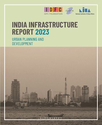 India Infrastructure Report 2023: Urban Planning and Development ...
