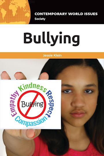 Bullying: A Reference Handbook: Contemporary World Issues Jessie Klein ...