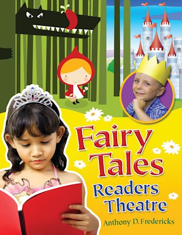 Fairy Tales Readers Theatre: : Readers Theatre Anthony D. Fredericks ...