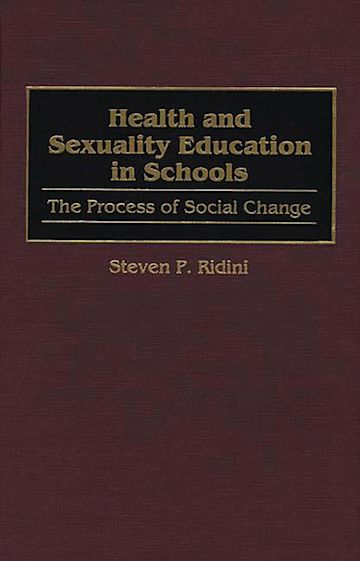 Health and Sexuality Education in Schools: The Process of Social Change ...