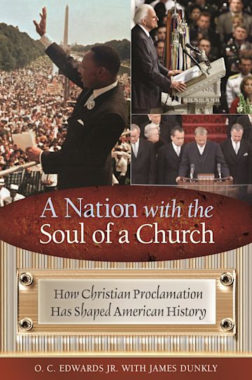 A Nation with the Soul of a Church: How Christian Proclamation Has ...