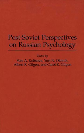 Post-Soviet Perspectives on Russian Psychology: : International ...