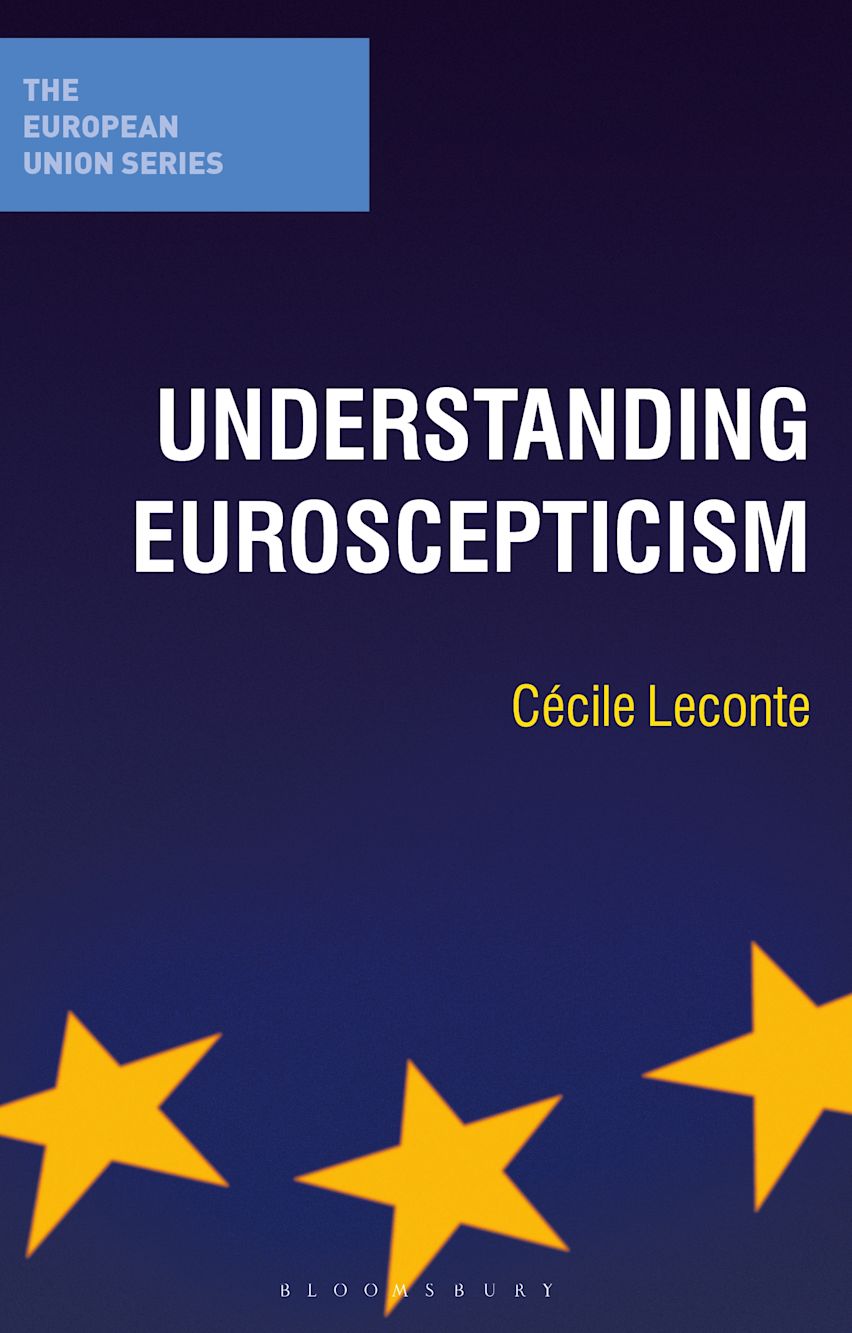 Understanding Euroscepticism: : The European Union Series Cécile ...