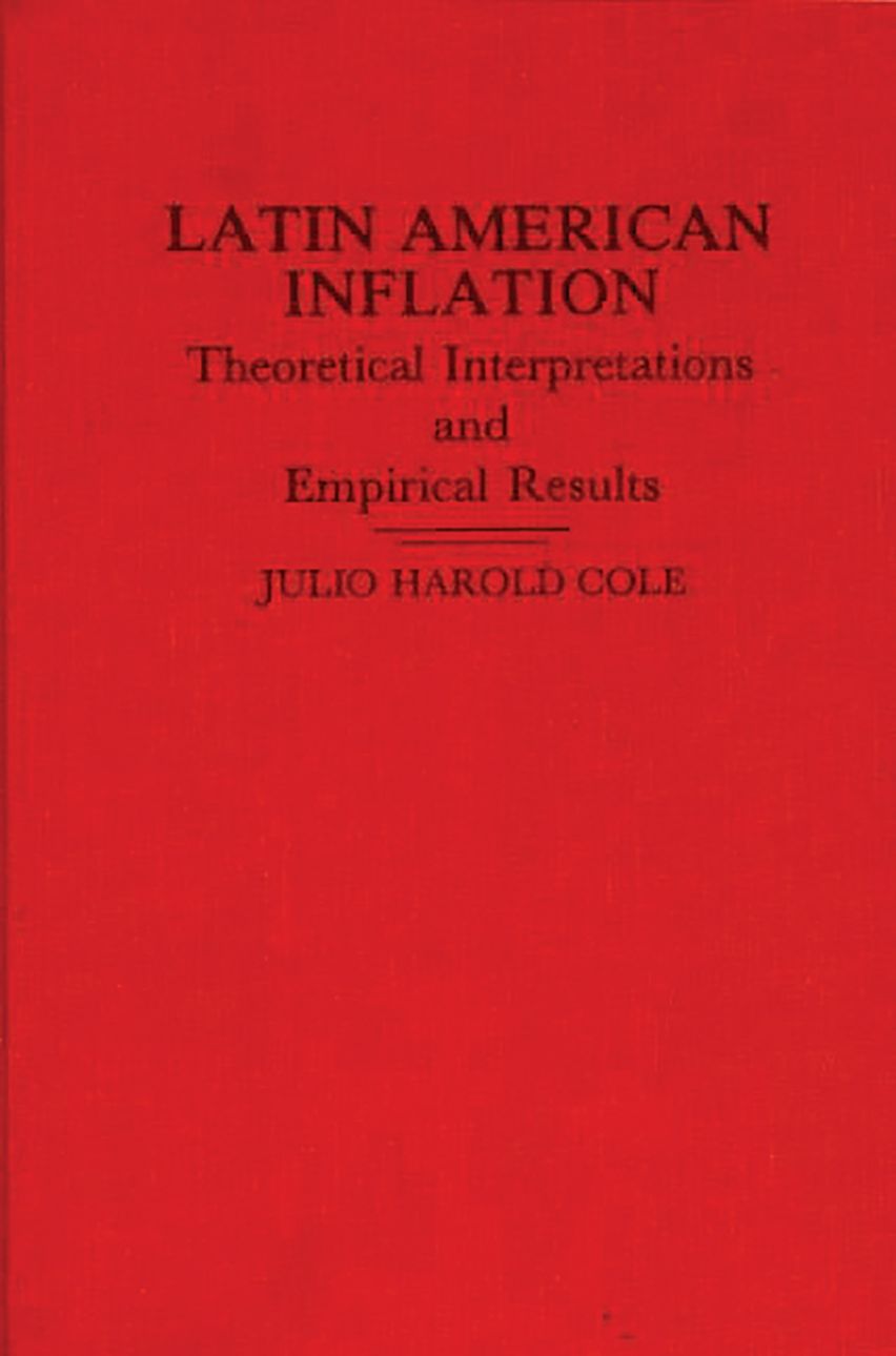 Latin American Inflation: Theoretical Interpretations and Empirical ...