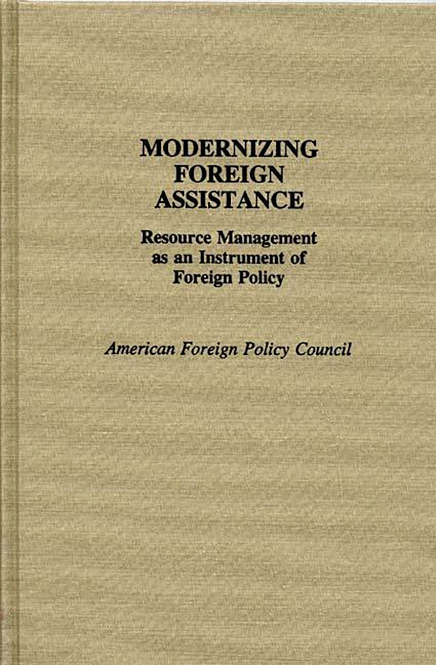 Modernizing Foreign Assistance: Resource Management as an Instrument of ...