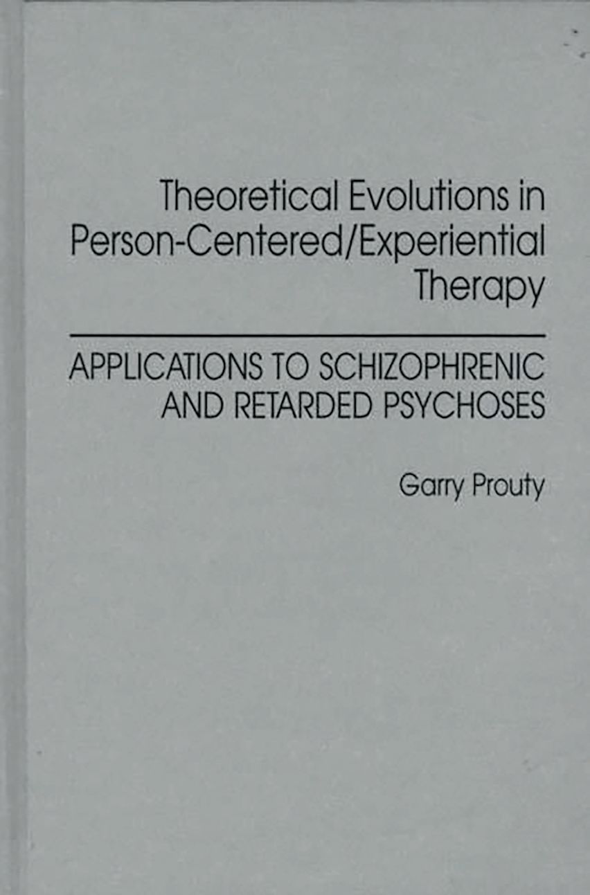 Theoretical Evolutions in Person-Centered/Experiential Therapy ...