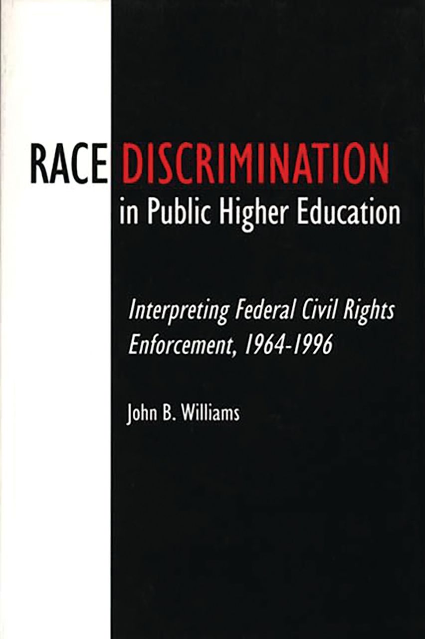 Race Discrimination in Public Higher Education: Interpreting Federal ...