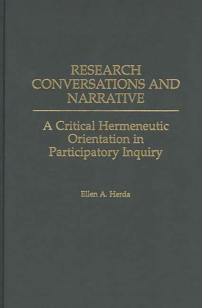 Research Conversations and Narrative: A Critical Hermeneutic ...