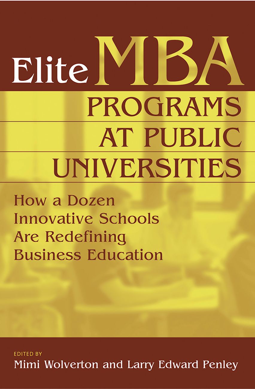 Elite MBA Programs at Public Universities: How a Dozen Innovative ...