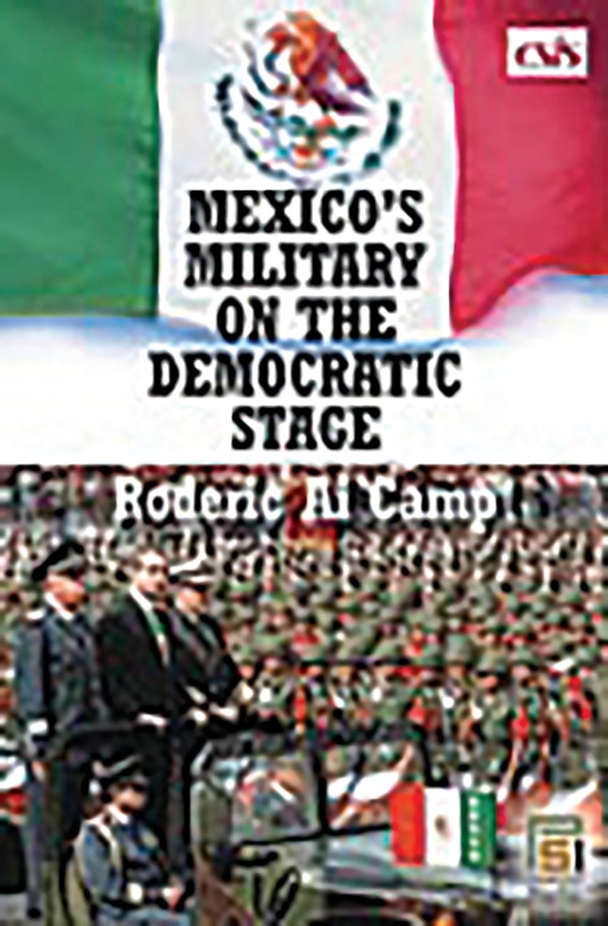 Mexico's Military on the Democratic Stage: : Praeger Security ...