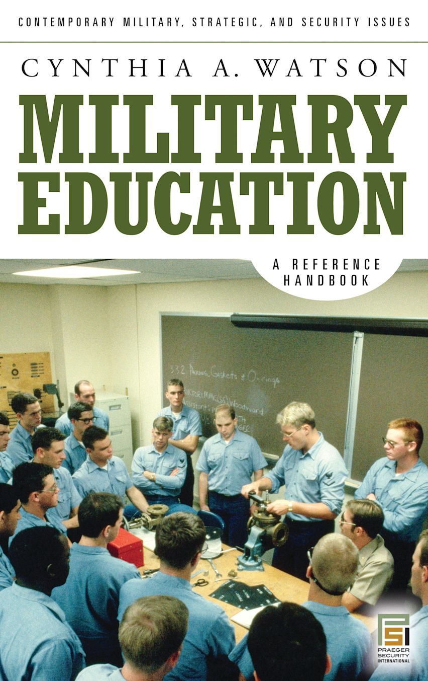 Military Education: A Reference Handbook: Contemporary Military ...