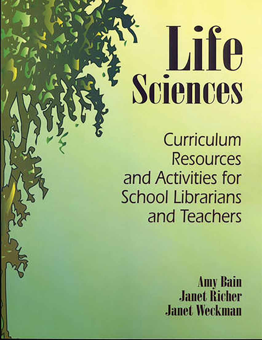 Life Sciences: Curriculum Resources and Activities for School ...