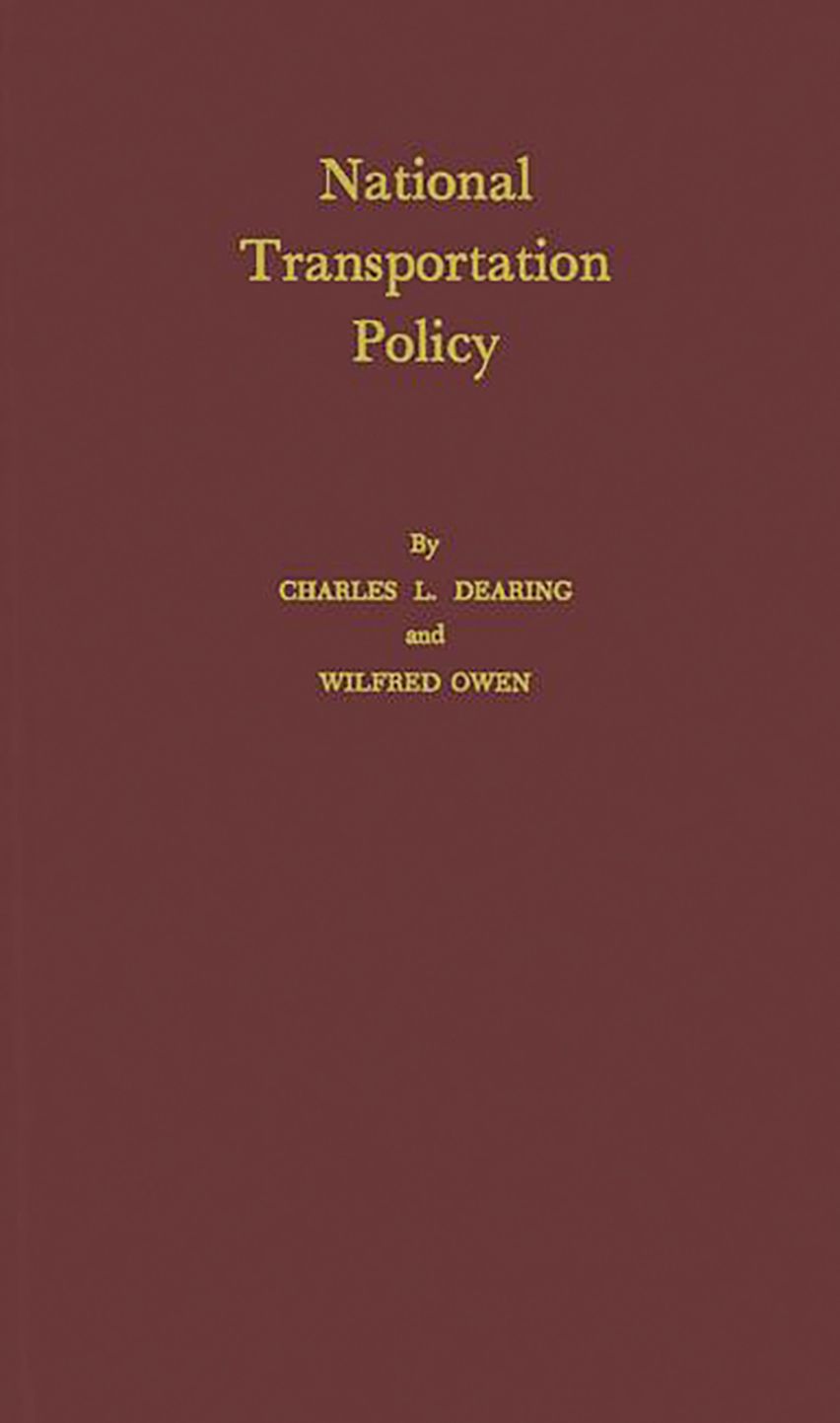 National Transportation Policy: : Praeger