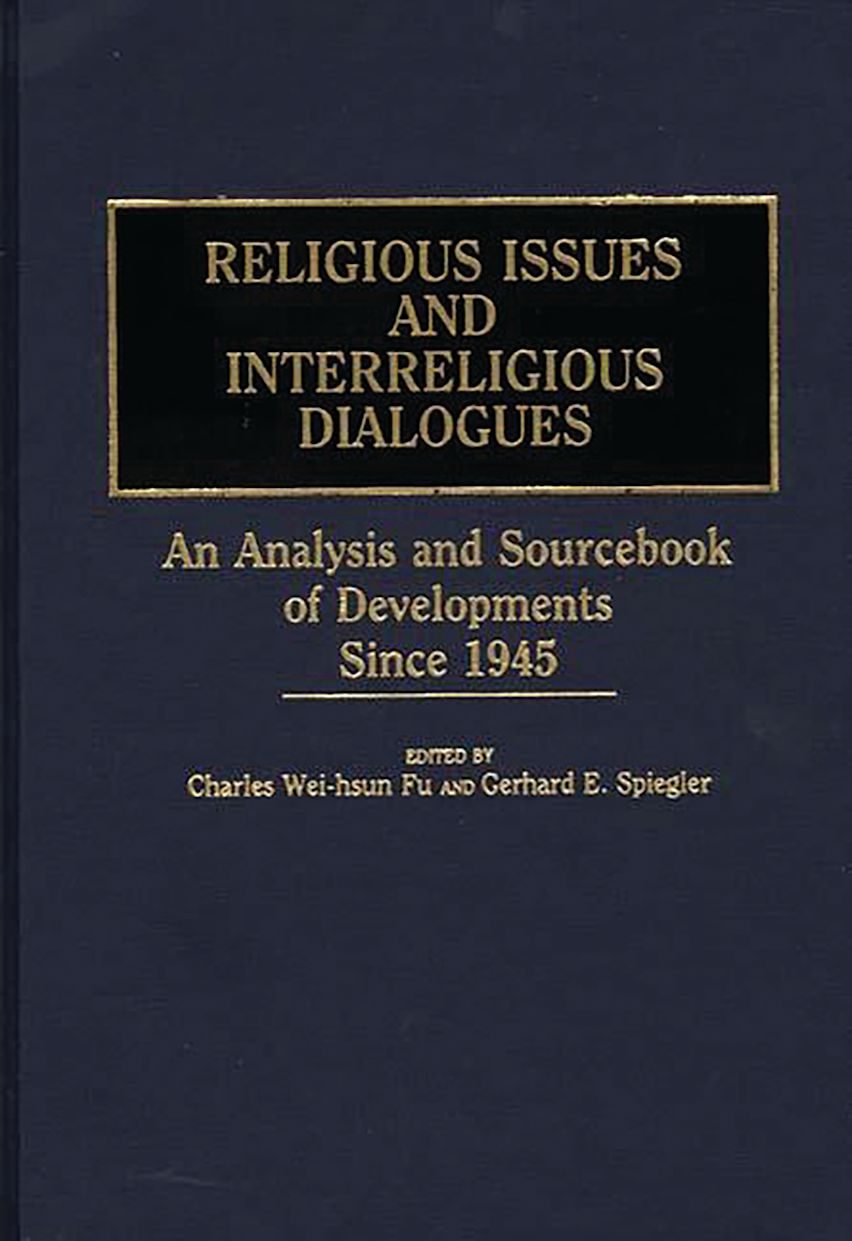 Religious Issues and Interreligious Dialogues: An Analysis and ...