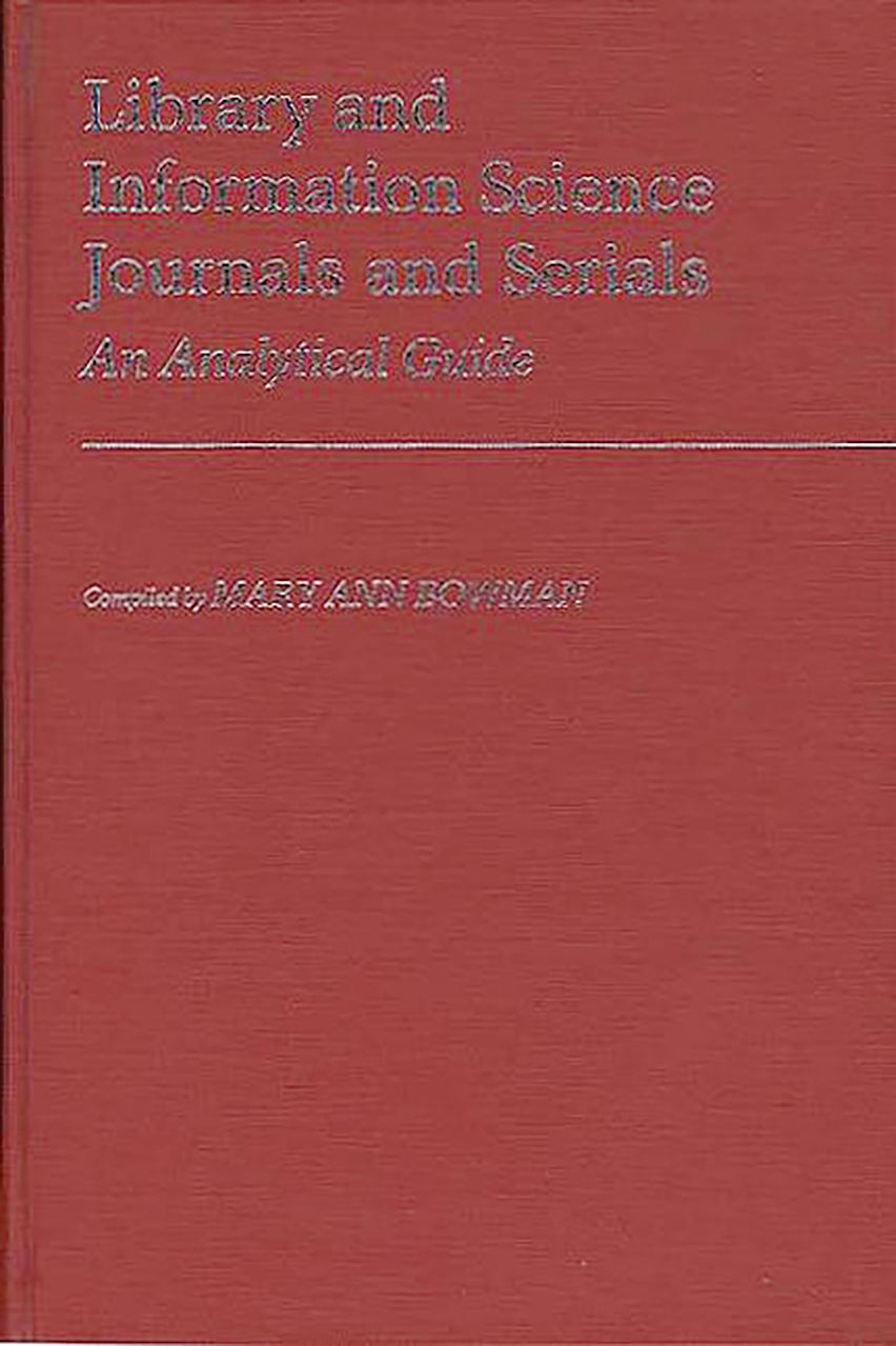 Library and Information Science Journals and Serials: An Analytical ...