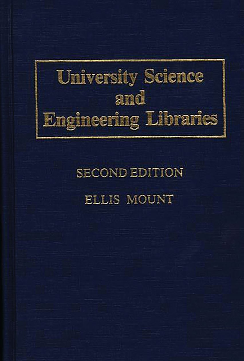 University Science and Engineering Libraries: : Contributions in ...