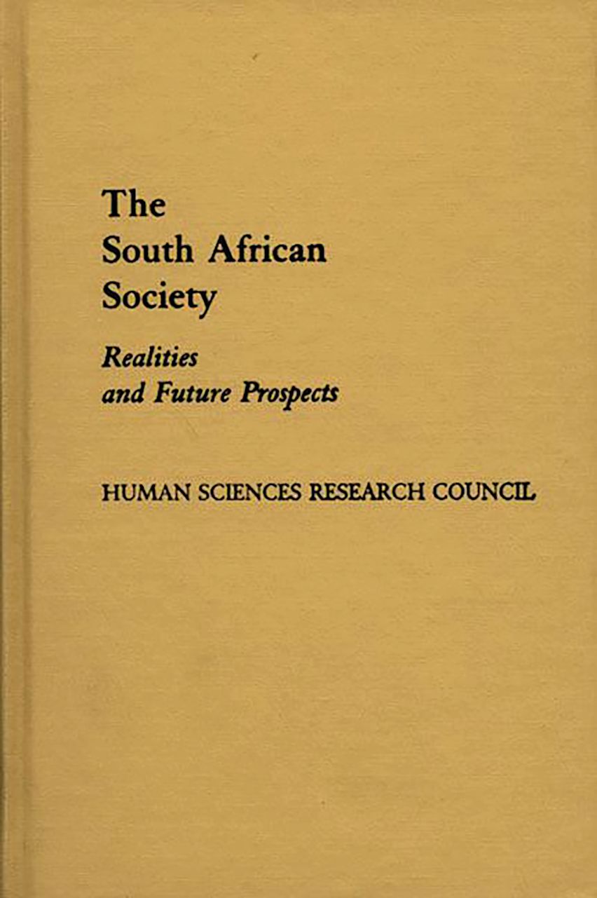 The South African Society: Realities and Future Prospects ...