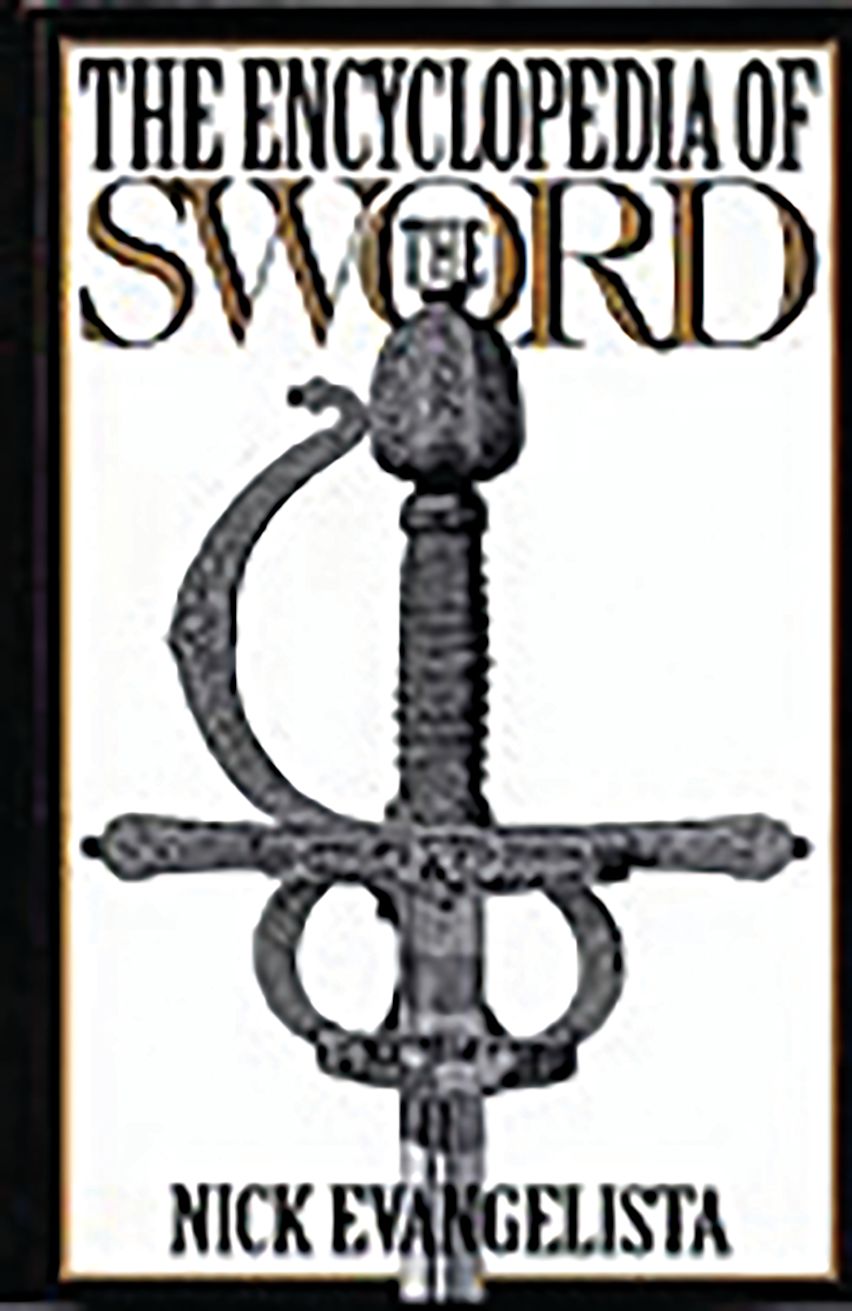 The Encyclopedia of the Sword: : Nick Evangelista: Greenwood