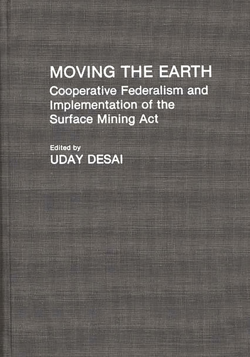 Moving the Earth: Cooperative Federalism and Implementation of the ...
