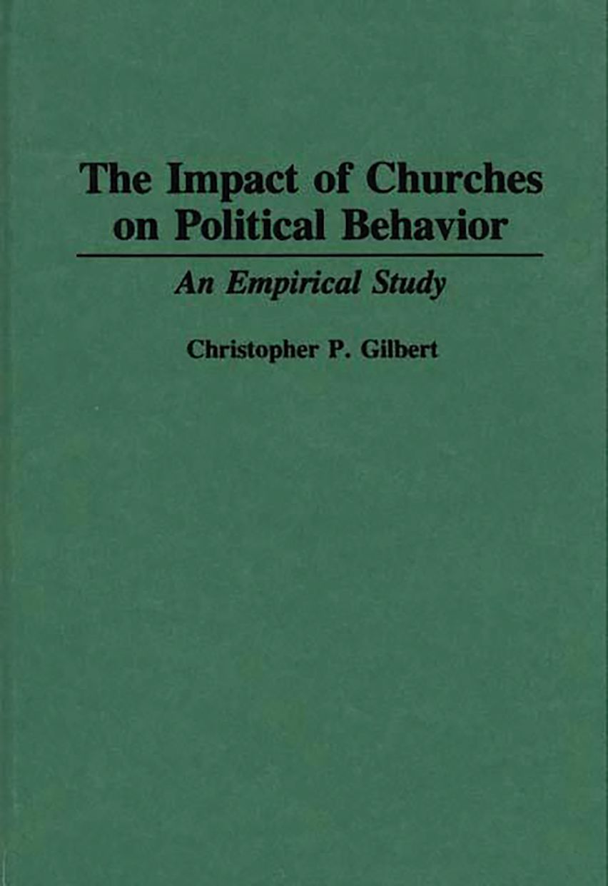 The Impact of Churches on Political Behavior: An Empirical Study ...