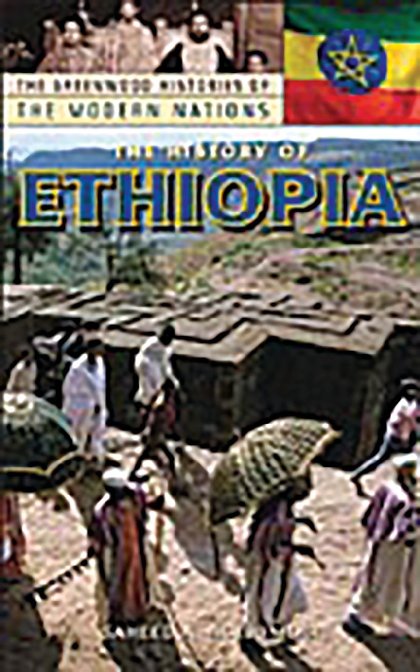 The History of Ethiopia: : The Greenwood Histories of the Modern ...