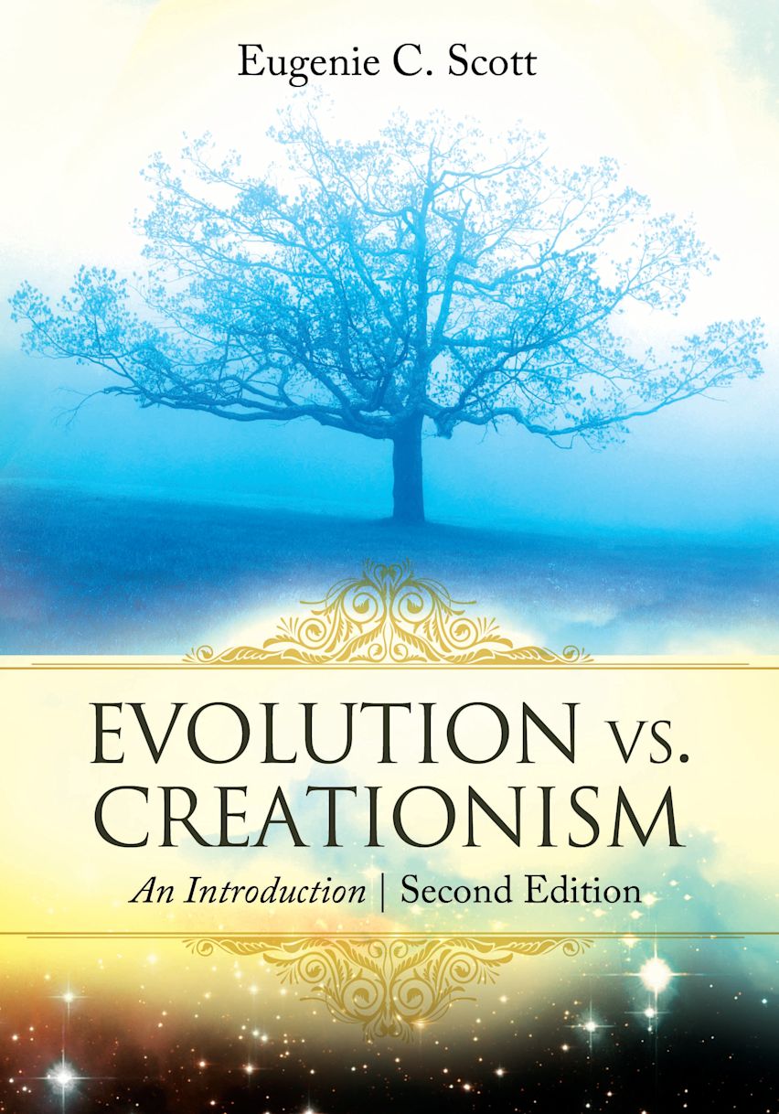 Evolution vs. Creationism: An Introduction: Eugenie C. Scott: Greenwood