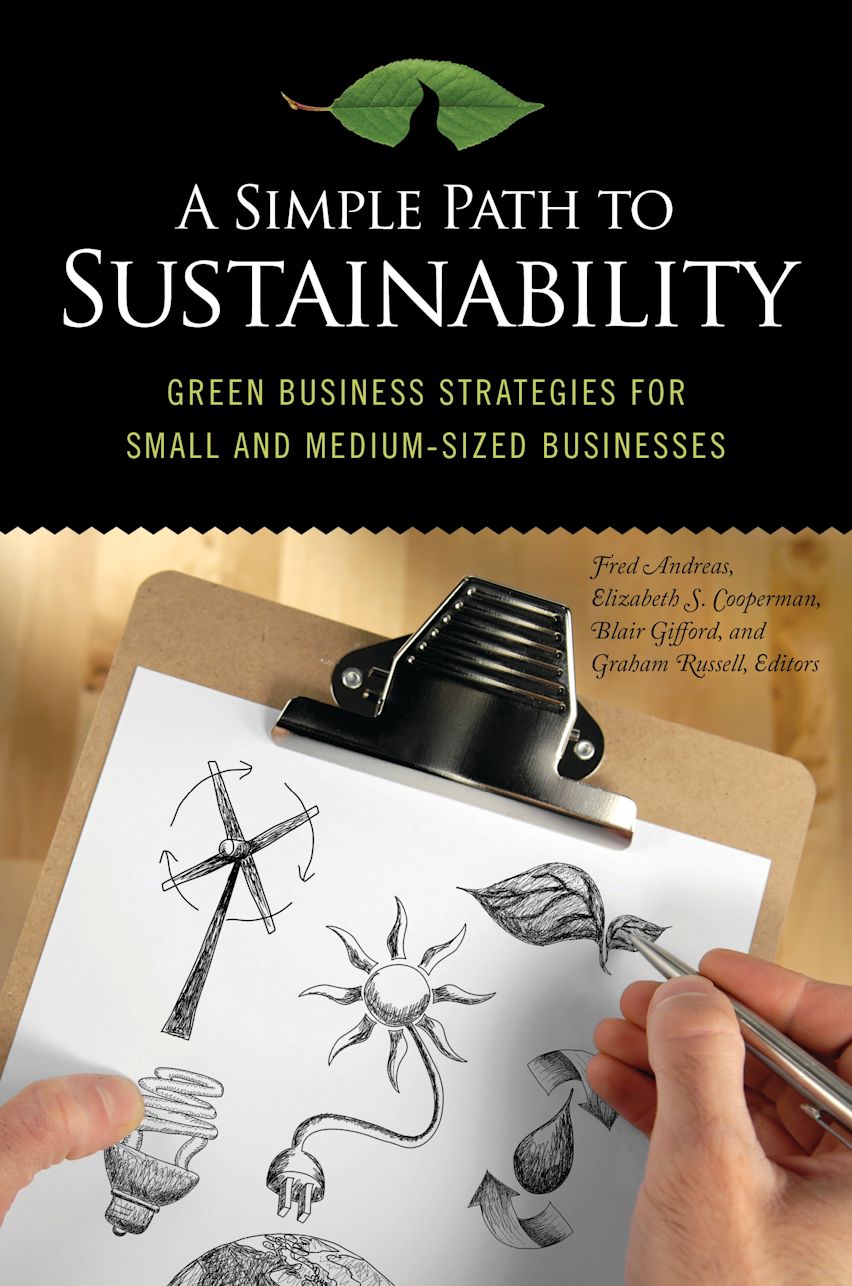 A Simple Path to Sustainability: Green Business Strategies for Small ...