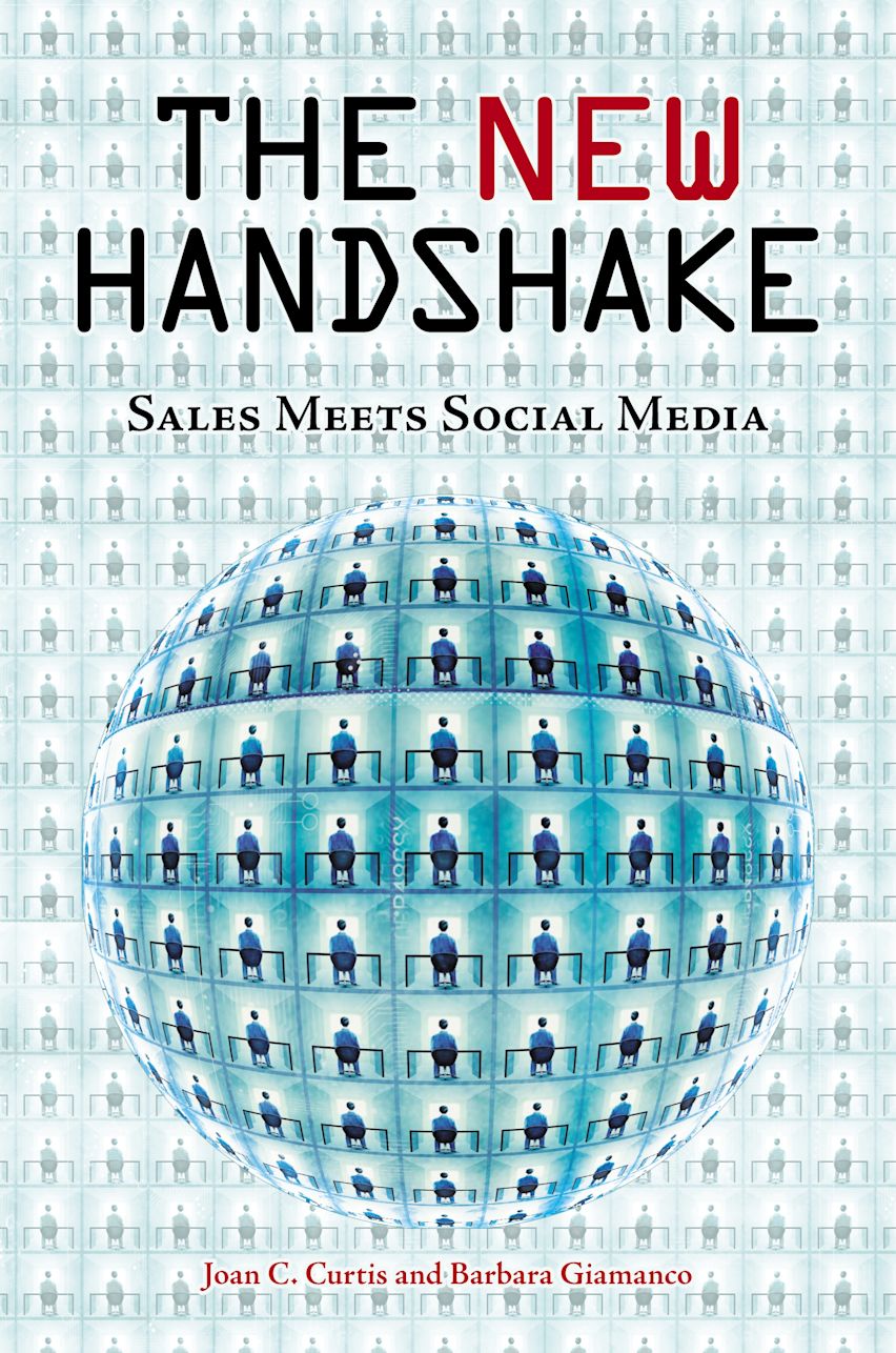 The New Handshake: Sales Meets Social Media: Joan C. Curtis: Praeger