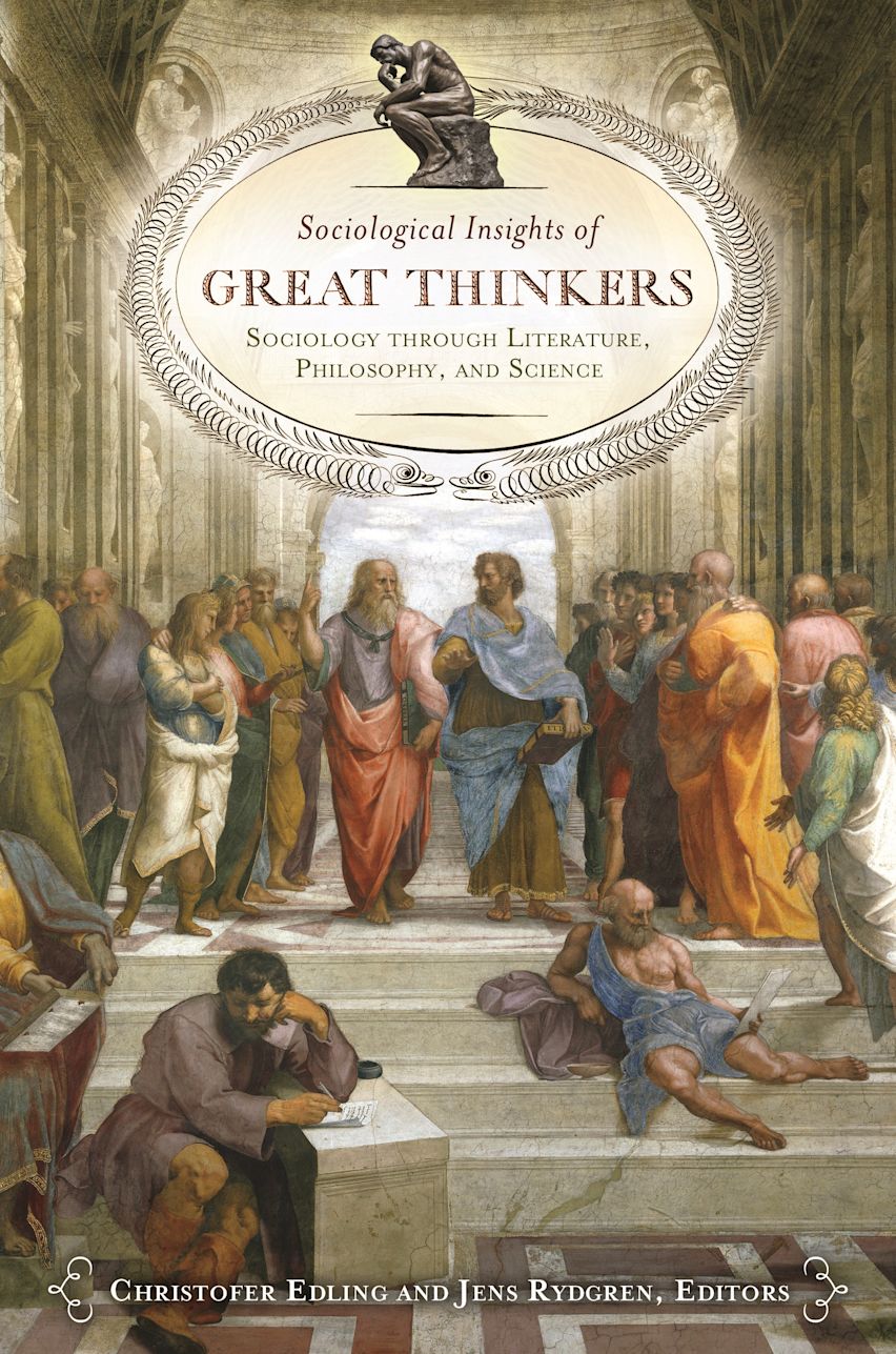Sociological Insights of Great Thinkers: Sociology through Literature ...