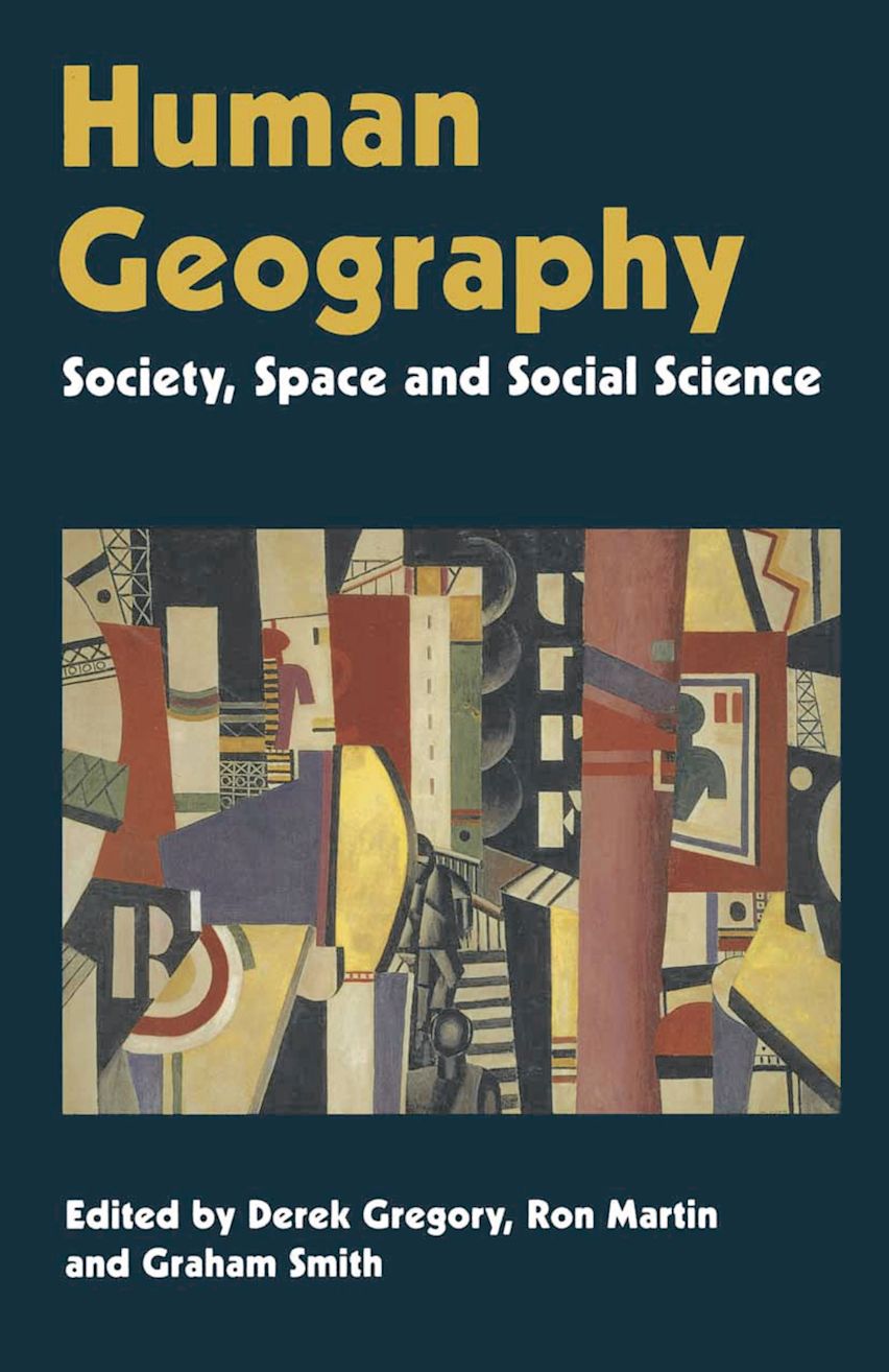 Human Geography: Society, Space and Social Science: Derek Gregory: Red ...