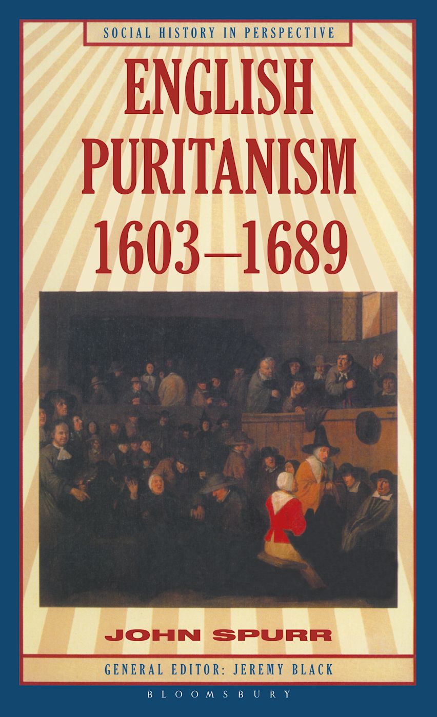 English Puritanism: : Social History in Perspective John Spurr Red ...