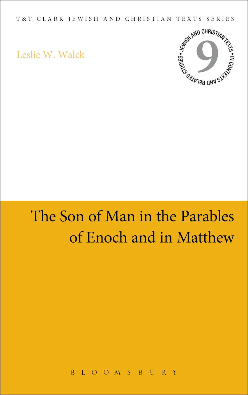 The Son of Man in the Parables of Enoch and in Matthew: : Jewish and ...