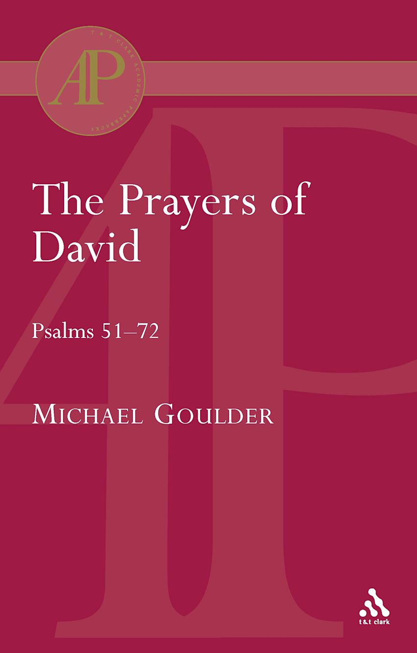 The Prayers of David: : Michael D. Goulder: T&T Clark - Bloomsbury