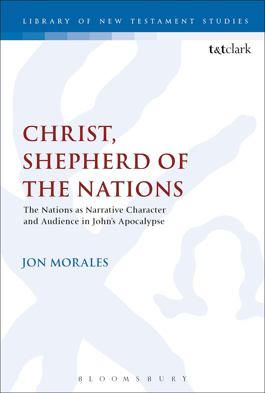 Christ, Shepherd of the Nations: The Nations as Narrative Character and ...