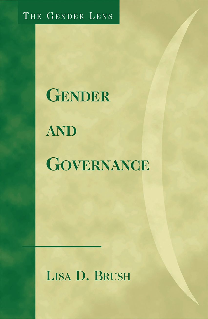 Gender and Governance: : Gender Lens Lisa D. Brush AltaMira Press ...