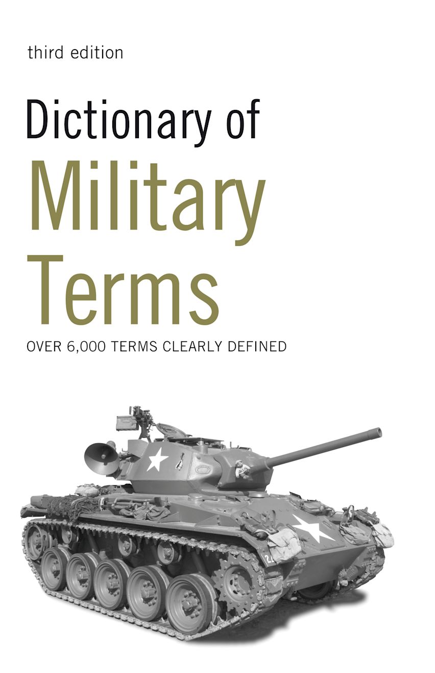 Dictionary of Military Terms: Over 6,000 words clearly defined: Richard ...